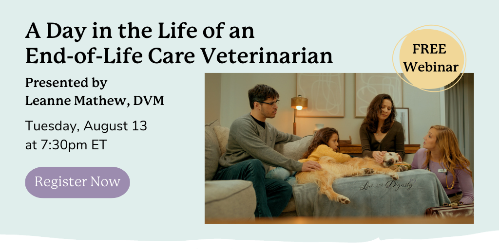 A Day in the Life of an End-of-Life Care Veterinarian webinar